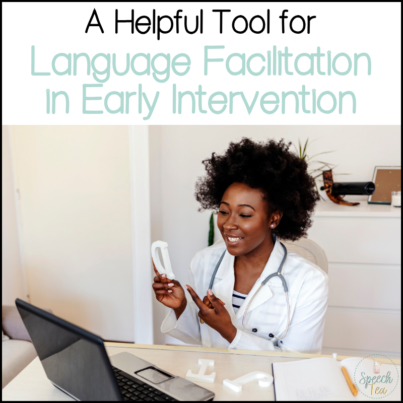 A Helpful Tool for Language Facilitation in Early Intervention – SpeechTea