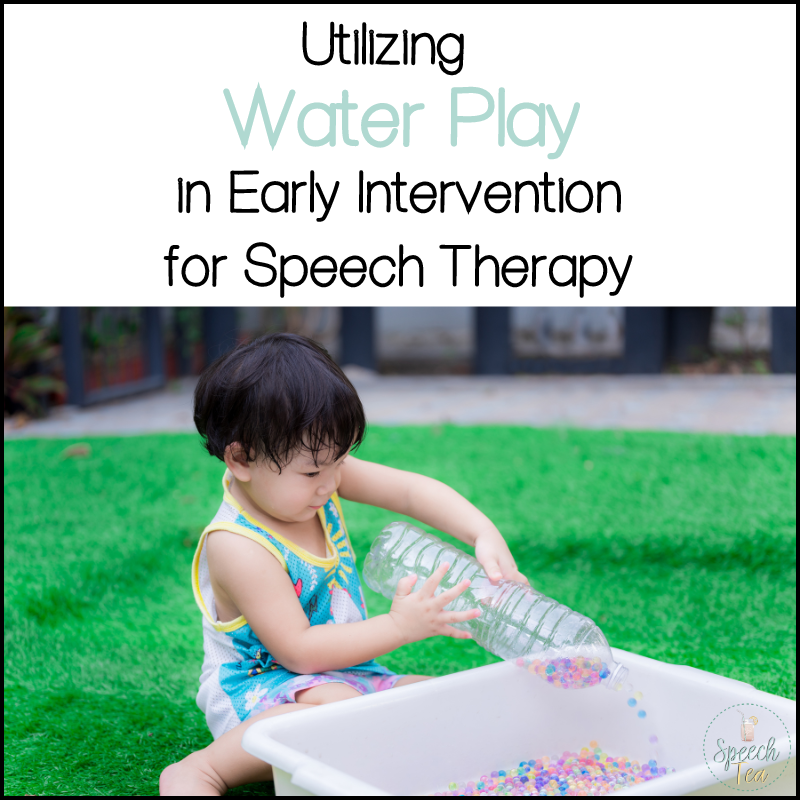 Utilizing Water Play in Early Intervention for Speech Therapy – SpeechTea