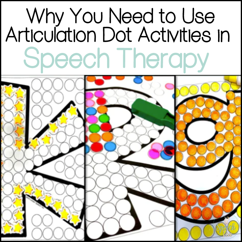Why You Need to Use Articulation Dot Activities in Speech Therapy ...