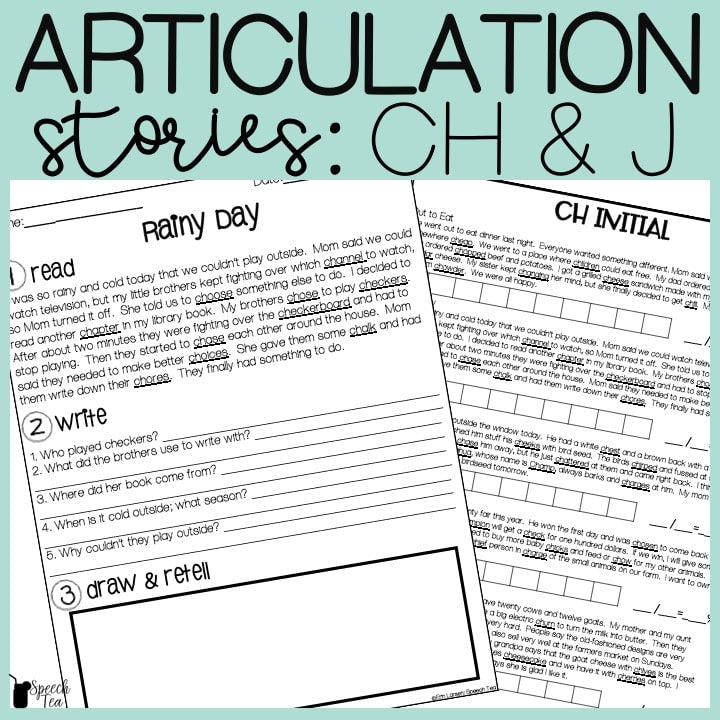 CH and J Articulation Stories – SpeechTea