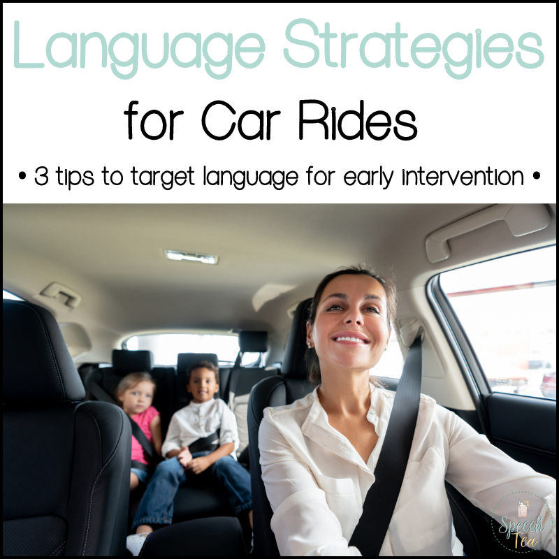 Language Strategies for Car Rides – SpeechTea