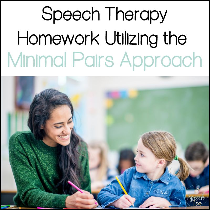 Speech Therapy Homework Utilizing the Minimal Pairs Approach – SpeechTea