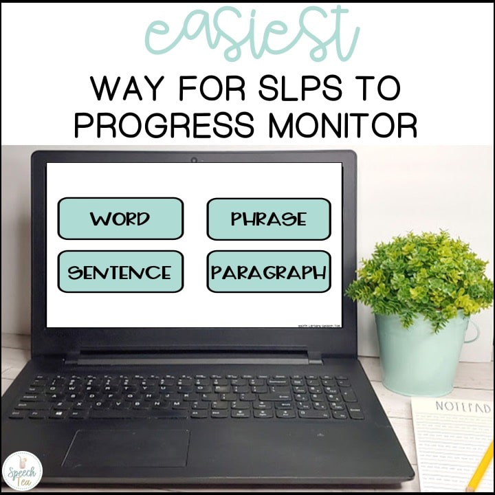 Easiest Way for SLPs to Progress Monitor – SpeechTea