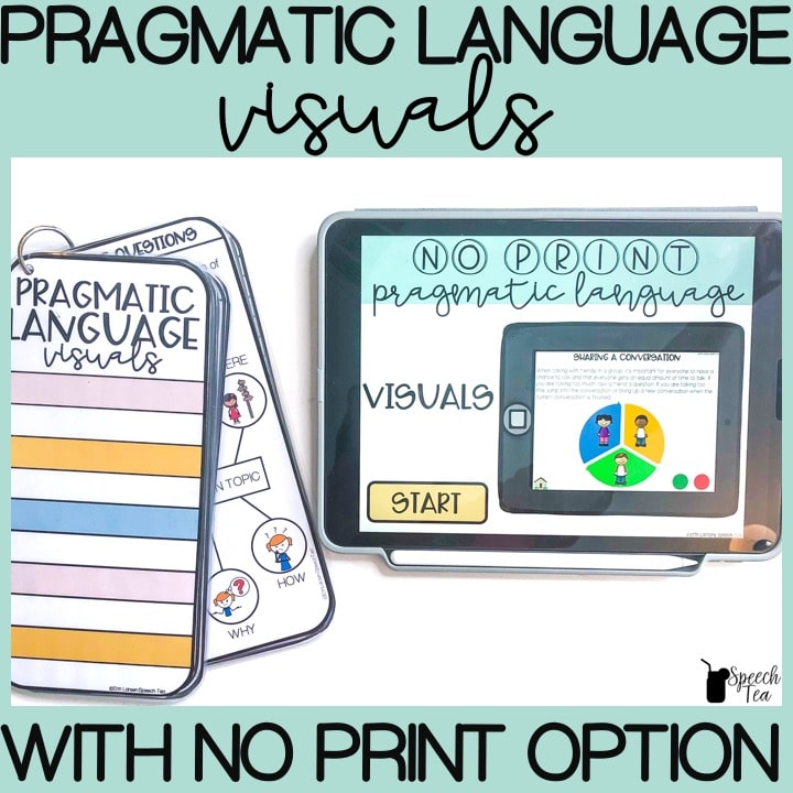 Pragmatic Language Visuals with No Print Version – SpeechTea